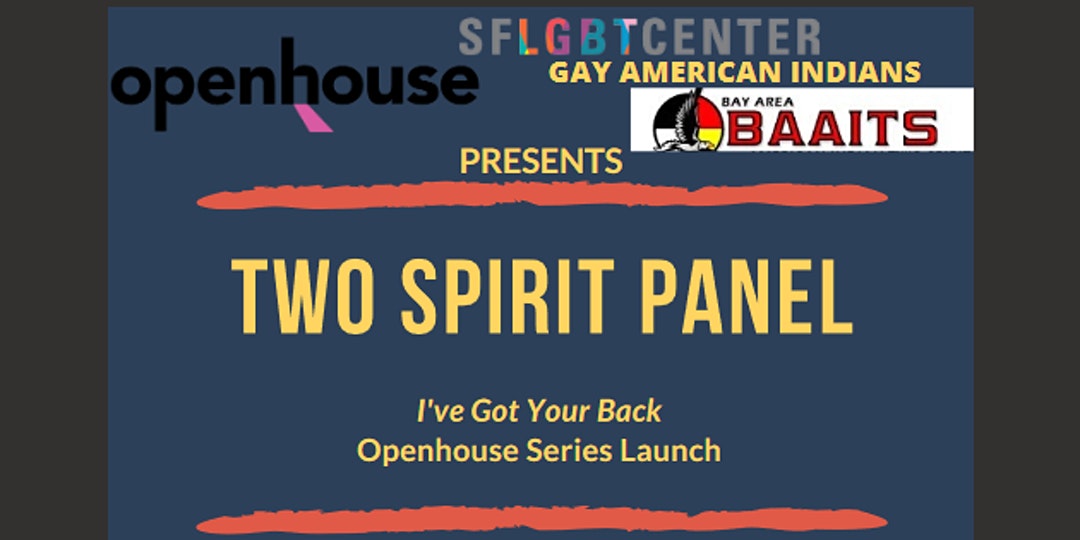 Two Spirit Panel Spring 2020 (Virtual) - SF LGBT Center