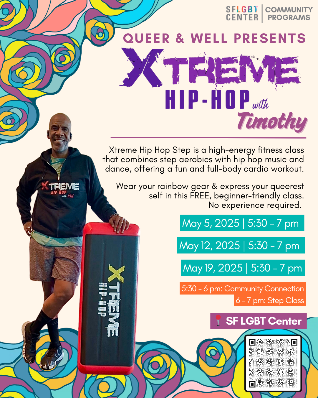 Queer & Well Presents Xtreme Step Hip Hop with Timothy Hampton - SF ...